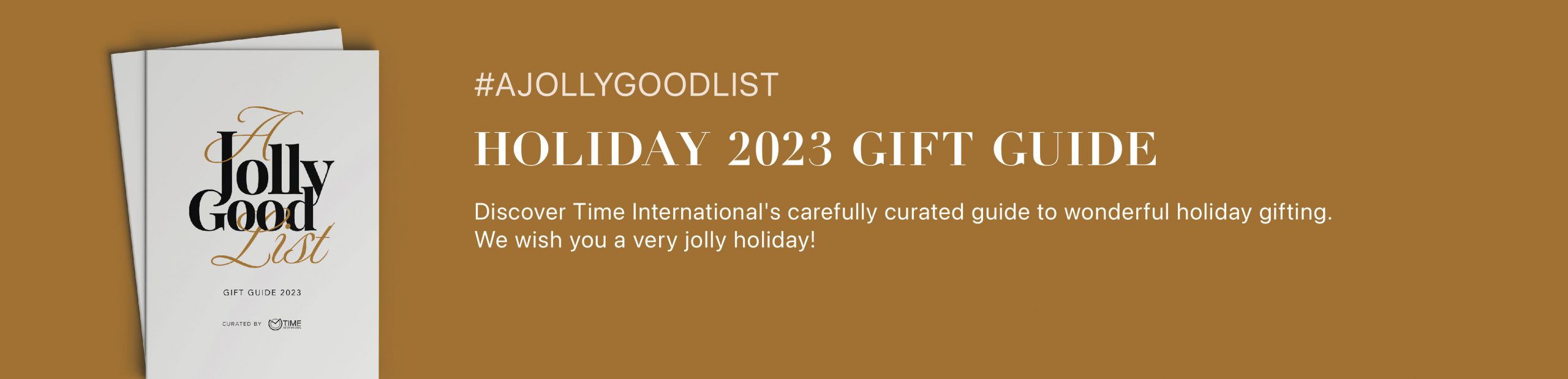 Holiday Gift Guide 2023 - Time International